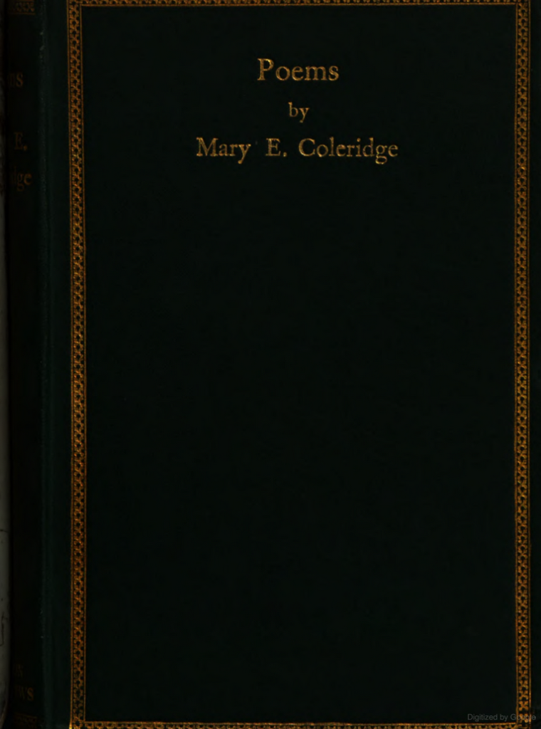 A Moment | Mary Elizabeth Coleridge - PolyArchive